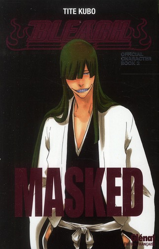 BLEACH DATA BOOK - MASKED - Algofaé